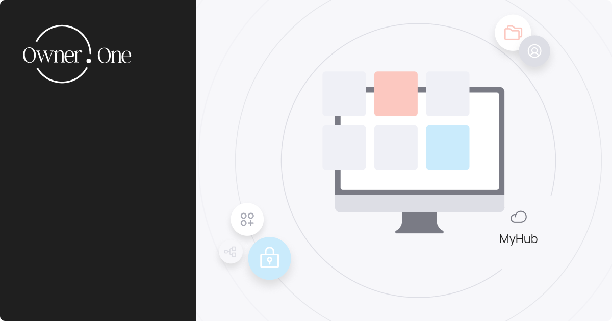Security at Owner.One – Asset Data Encryption and Private MyHub Access